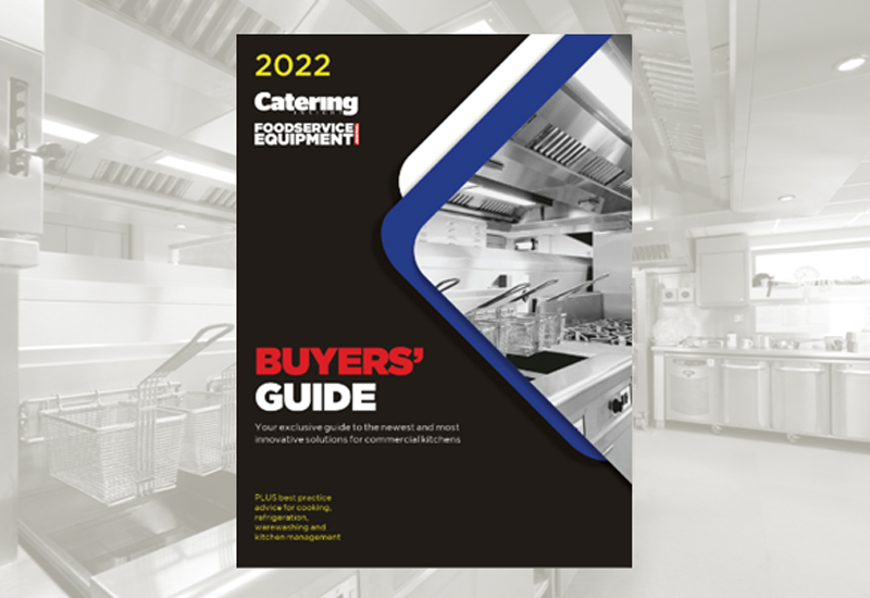 2022 Buyers' Guide reveals latest innovations for commercial kitchens